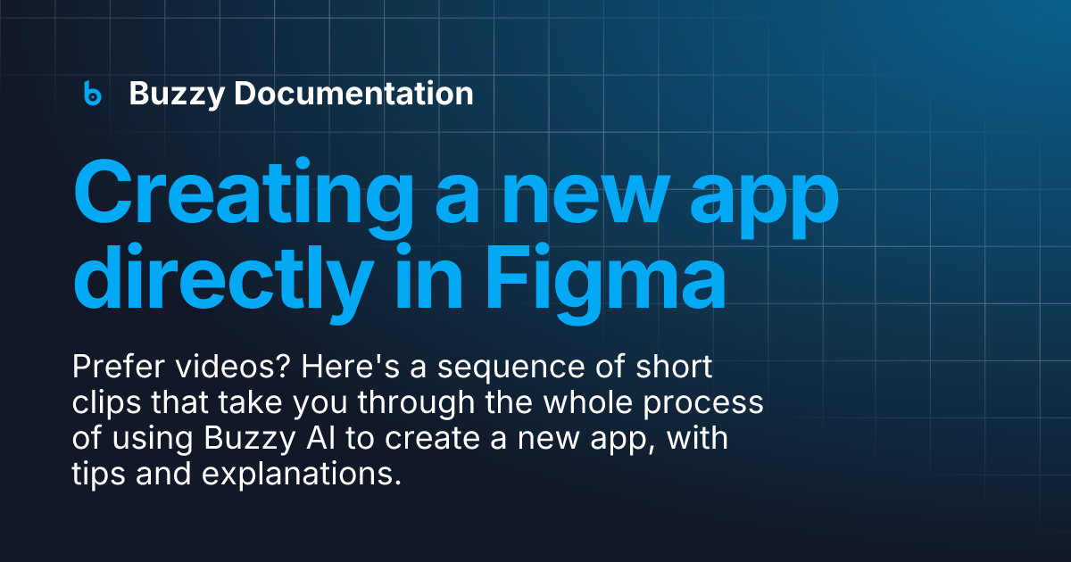 Creating a new app directly in Figma | Buzzy Documentation
