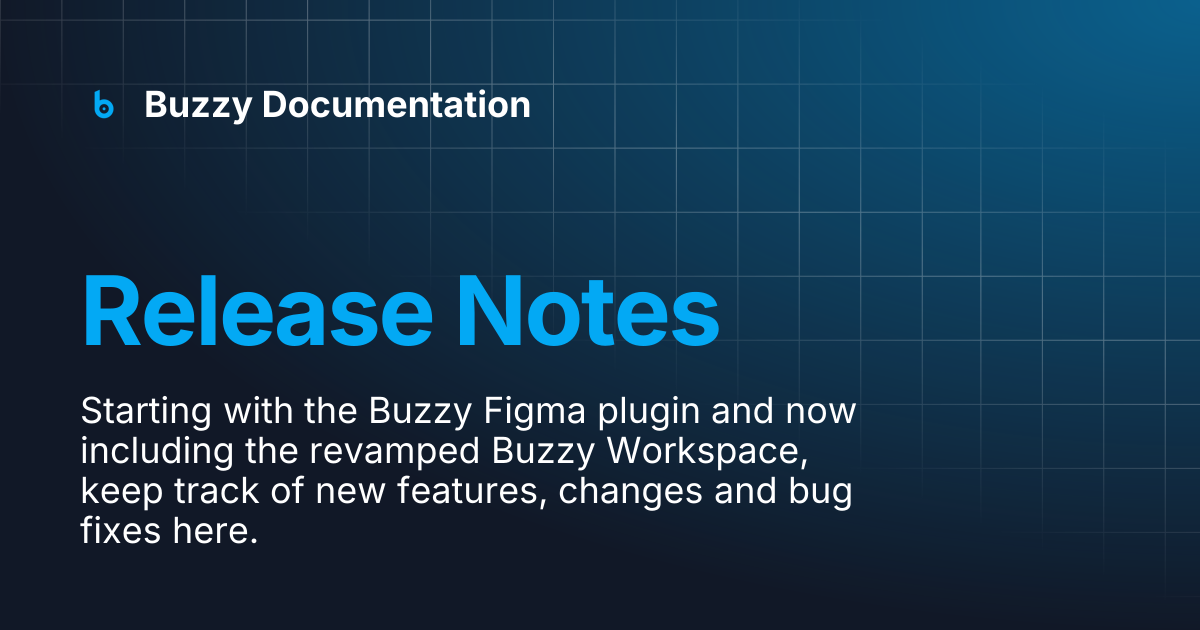 Release Notes | Buzzy Documentation