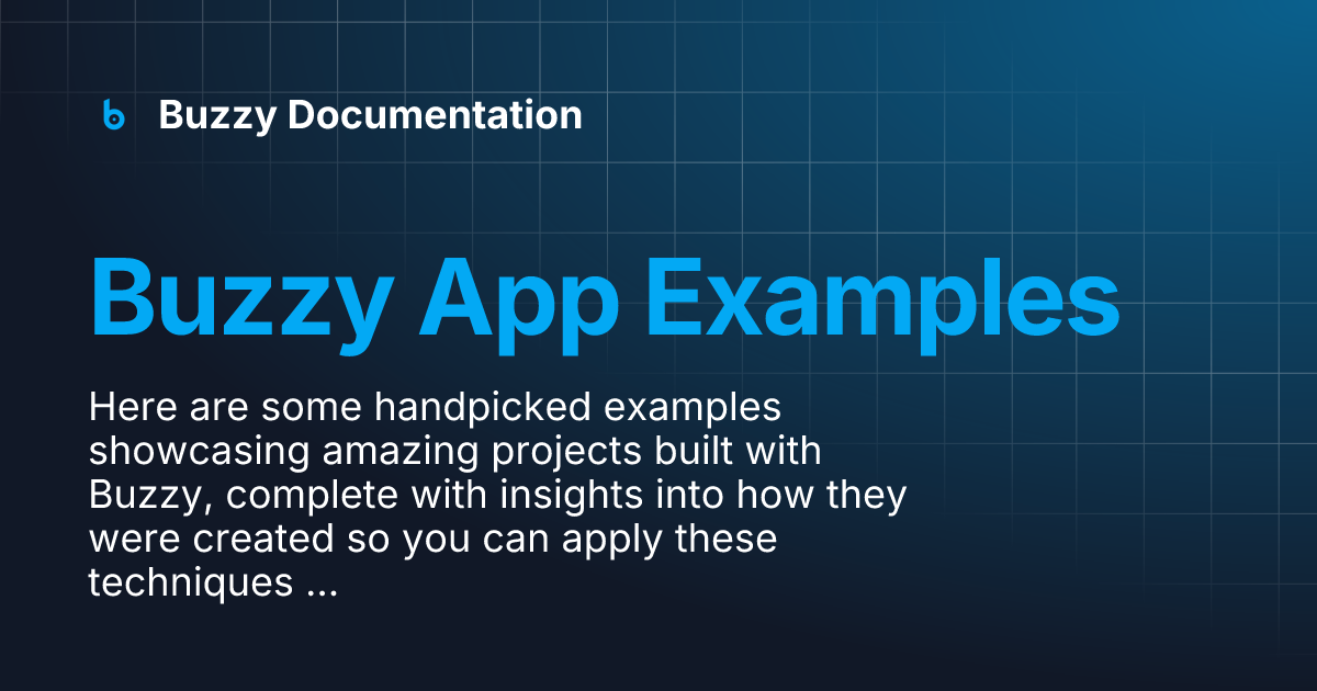 Buzzy App Examples | Buzzy Documentation